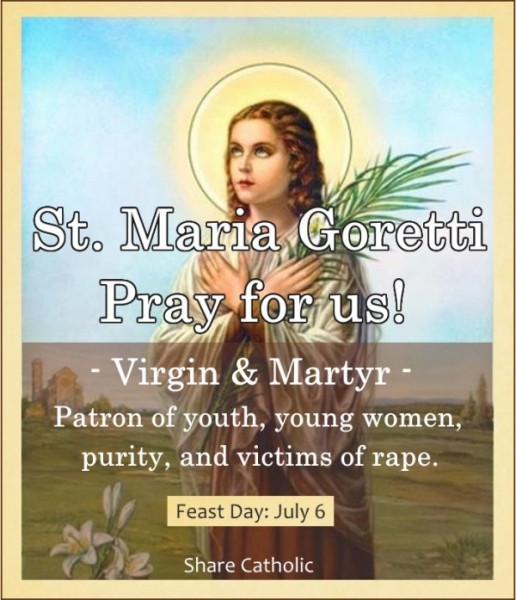 St. Maria Goretti, Patron Saint of Young Women (Feast Day – July 6)