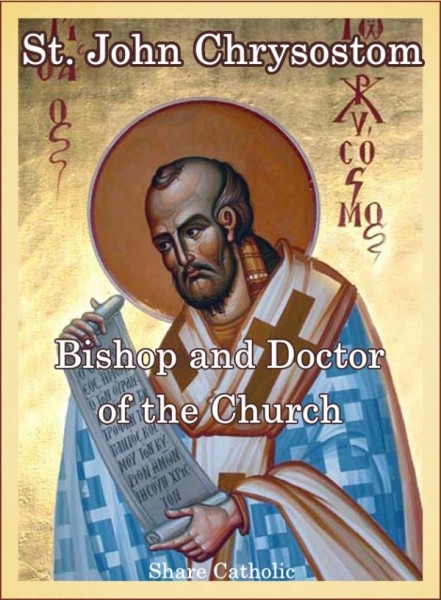 St. John Chrysostom (Feast Day - September 13)
