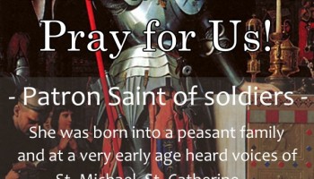 St. Joan of Arc (Feast Day – May 30th)